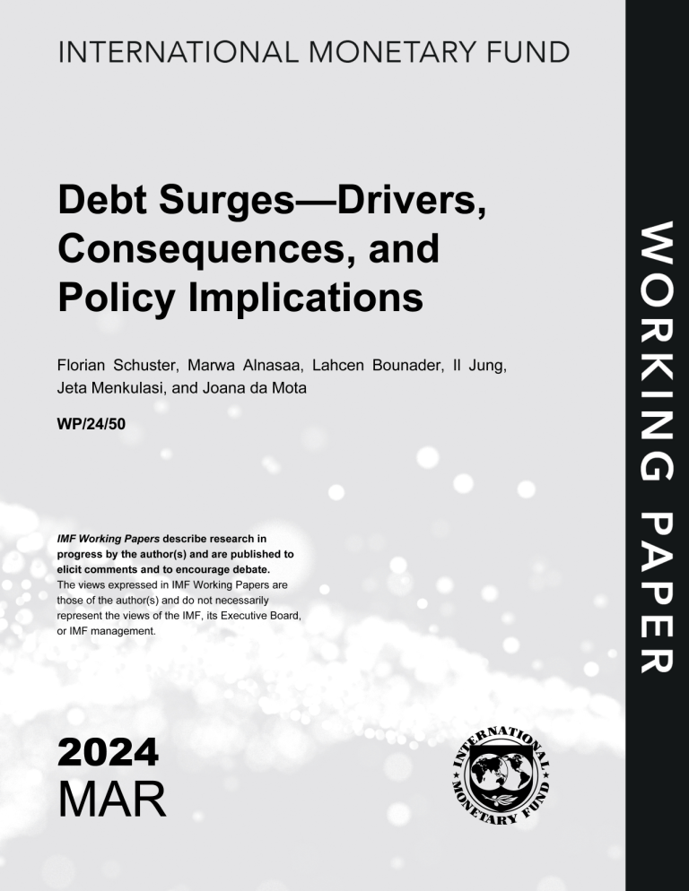Debt Surges: Drivers, Consequences, & Policy - IMF Paper
