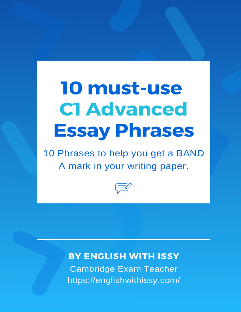 C1 Advanced Essay Phrases: 10 Must-Use Tips