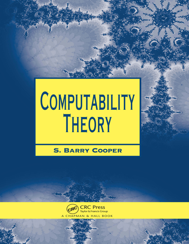 Computability Theory Textbook by S. Barry Cooper