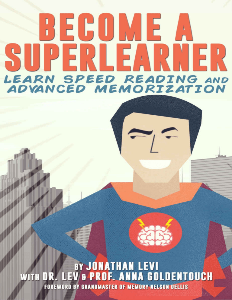 Become a SuperLearner: Speed Reading & Memory Course