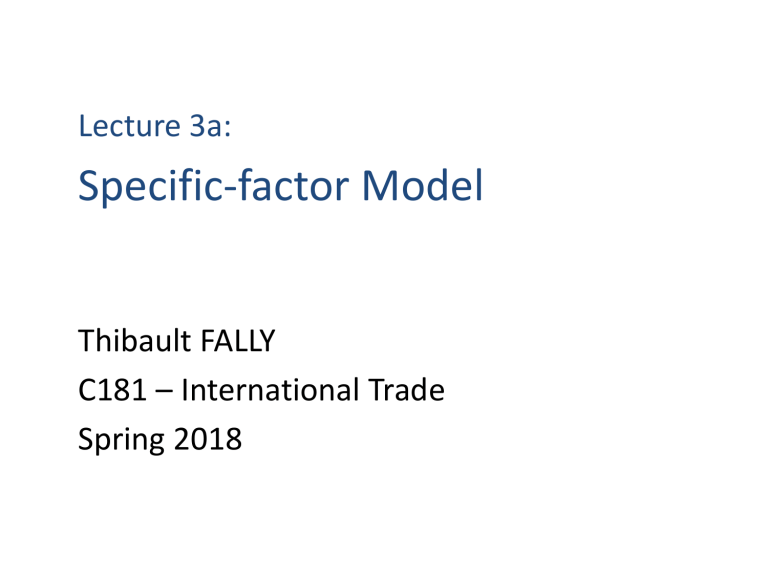 Specific-Factor Model in International Trade