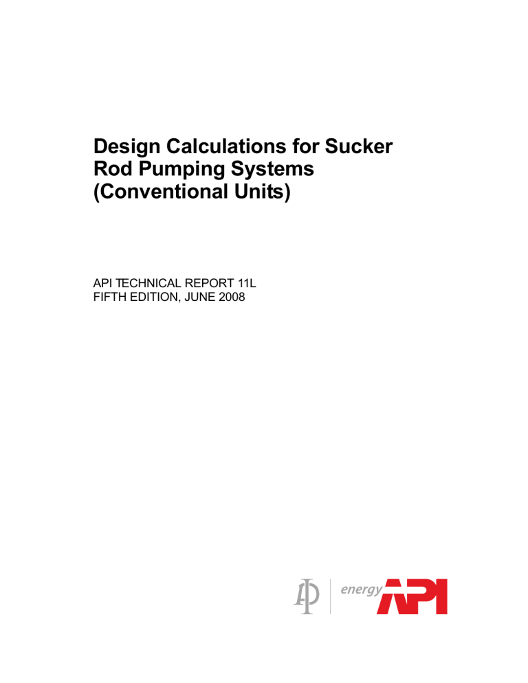 Sucker Rod Pumping System Design Calculations - API 11L