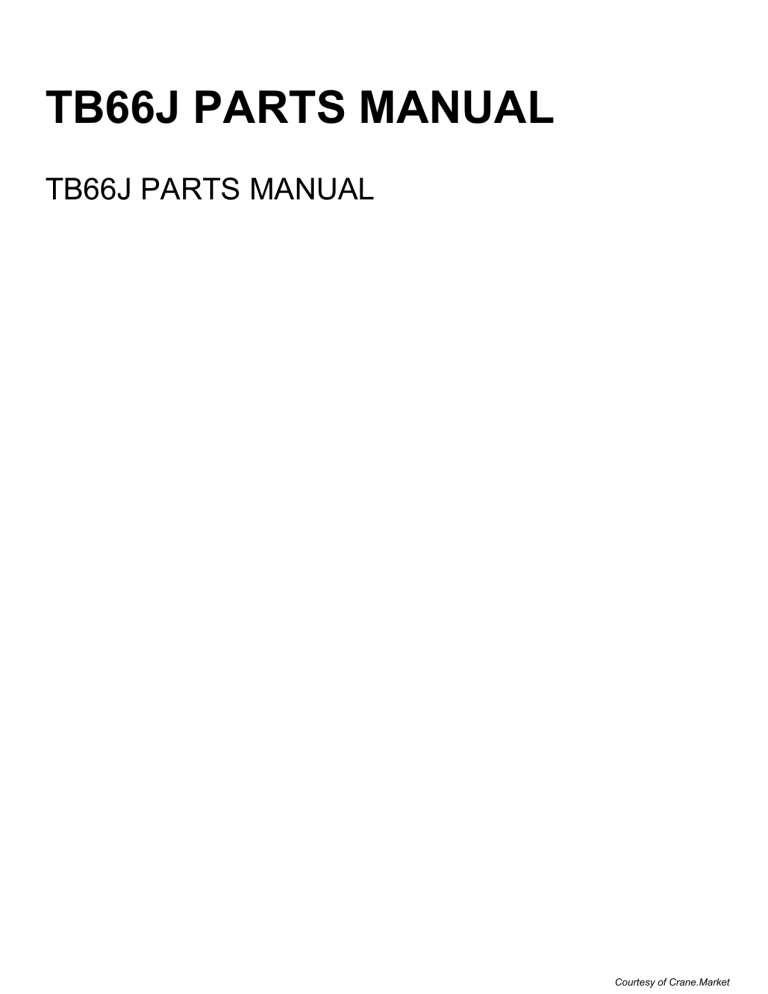 TB66J Parts Manual | Crane Parts & Repair Guide