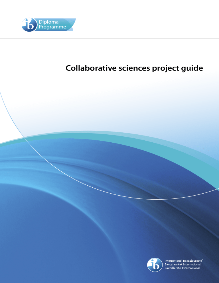 Collaborative Sciences Project Guide - IB Diploma