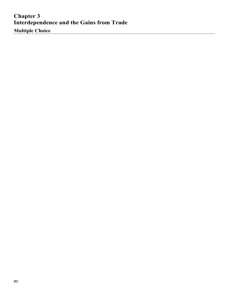 Interdependence and Gains from Trade: Multiple Choice Questions