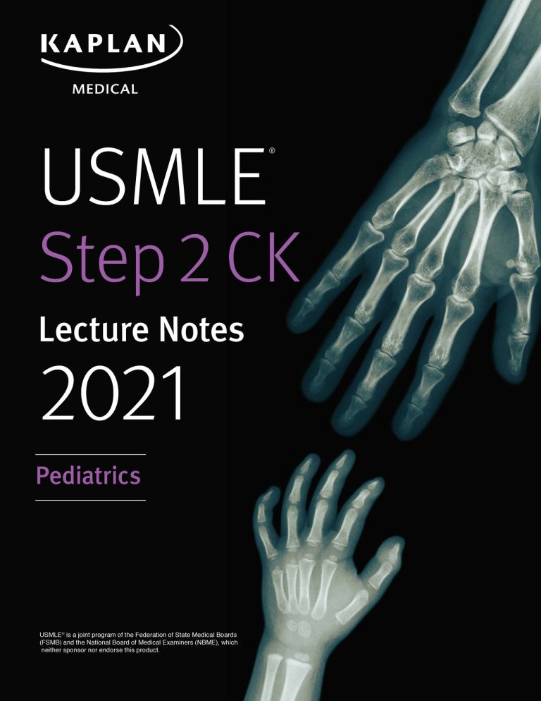 USMLE Step 2 CK Pediatrics Lecture Notes 2021