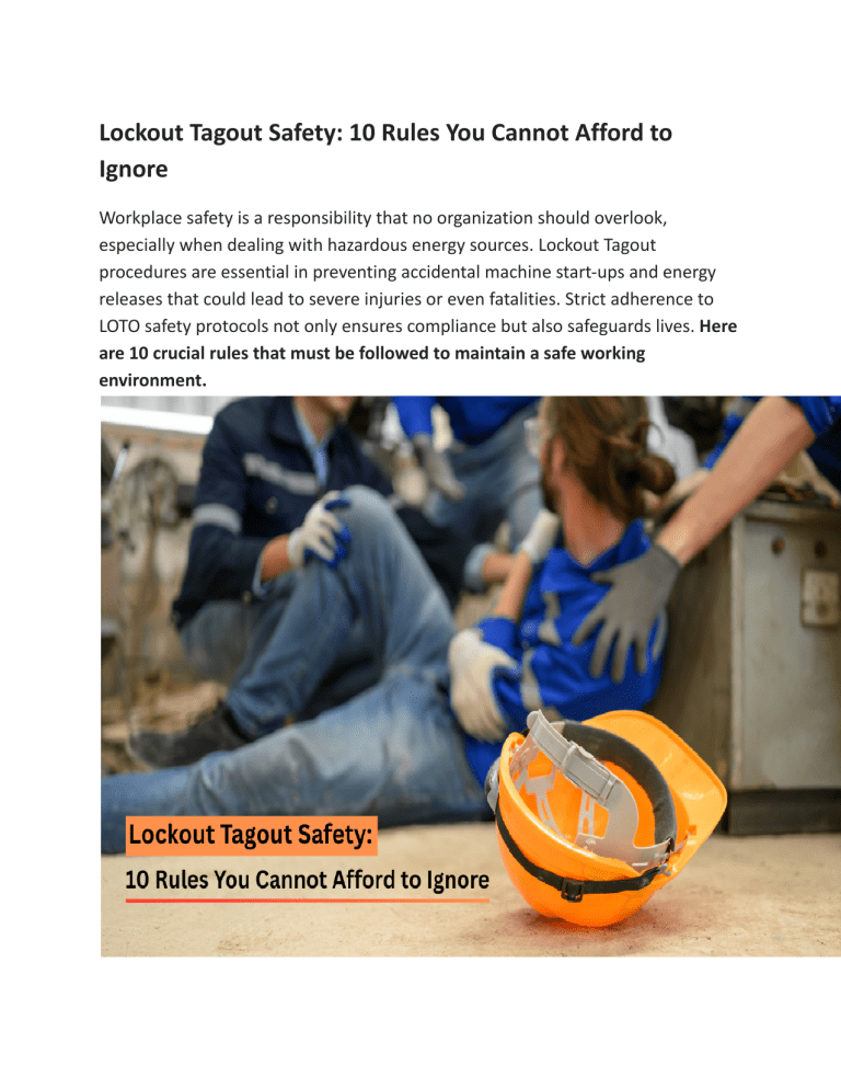 Lockout Tagout Safety: 10 Essential Rules
