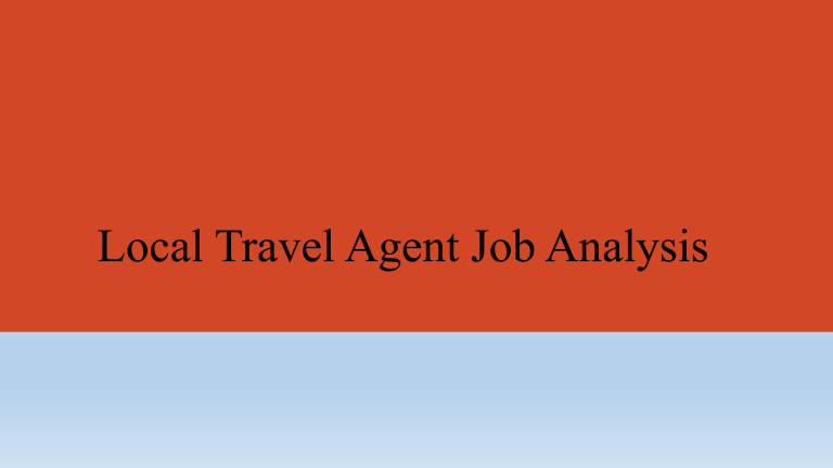 Local Travel Agent Job Analysis: JD & JS Explained
