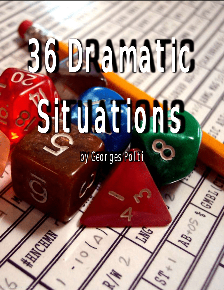 36 Dramatic Situations by Georges Polti - Plot Guide