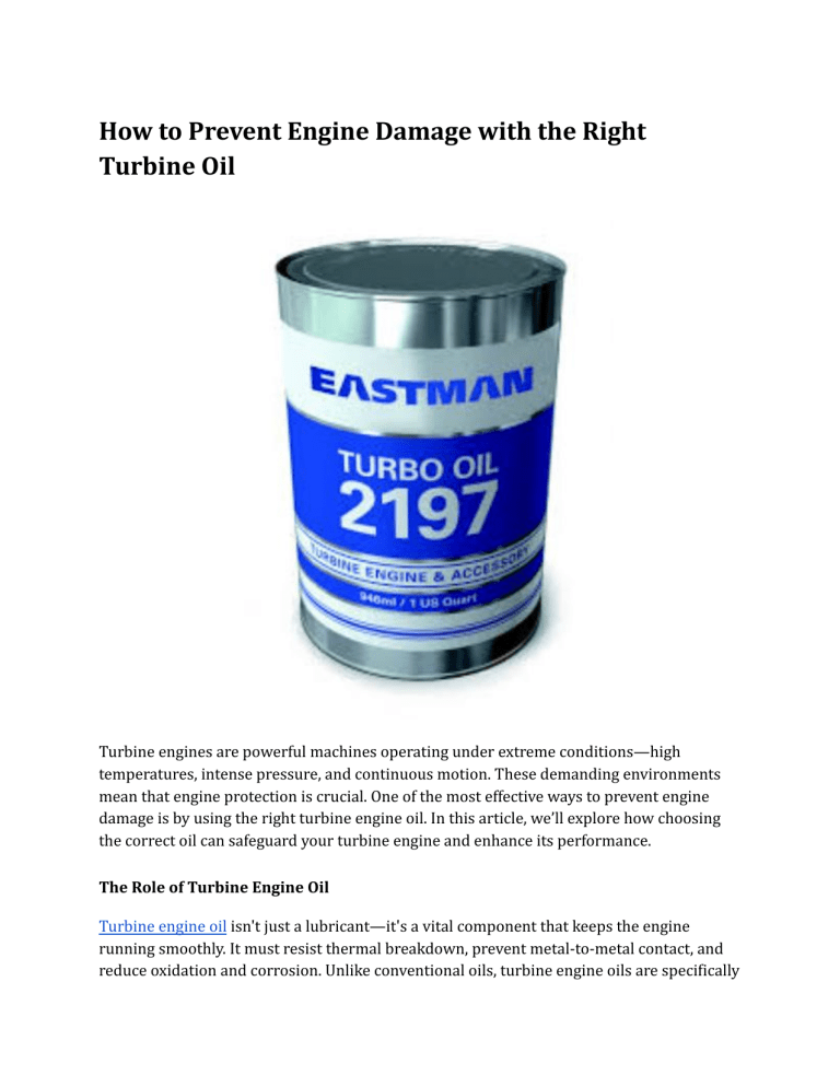 Turbine Oil: Preventing Engine Damage with Proper Lubrication