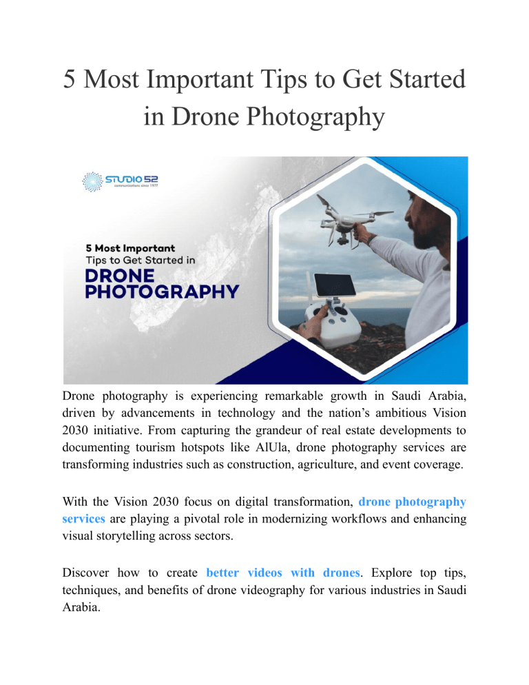 Drone Photography Tips in Saudi Arabia: Vision 2030