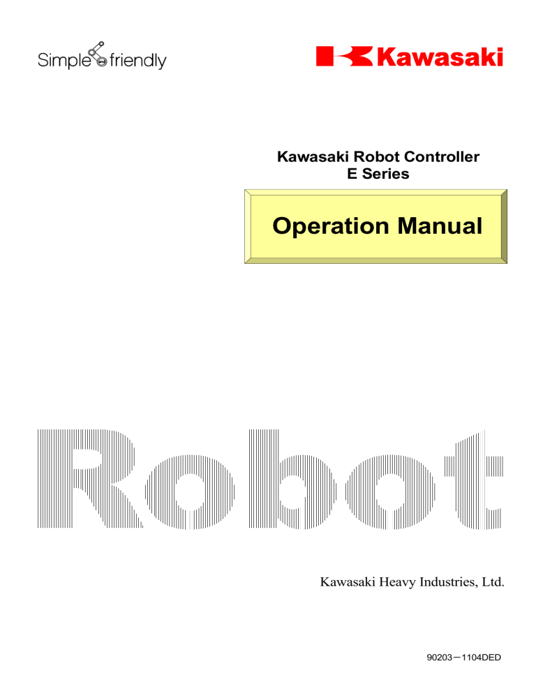 Kawasaki Robot Controller E Series Operation Manual