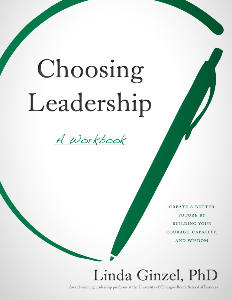 Choosing Leadership: A Workbook for Skill Development