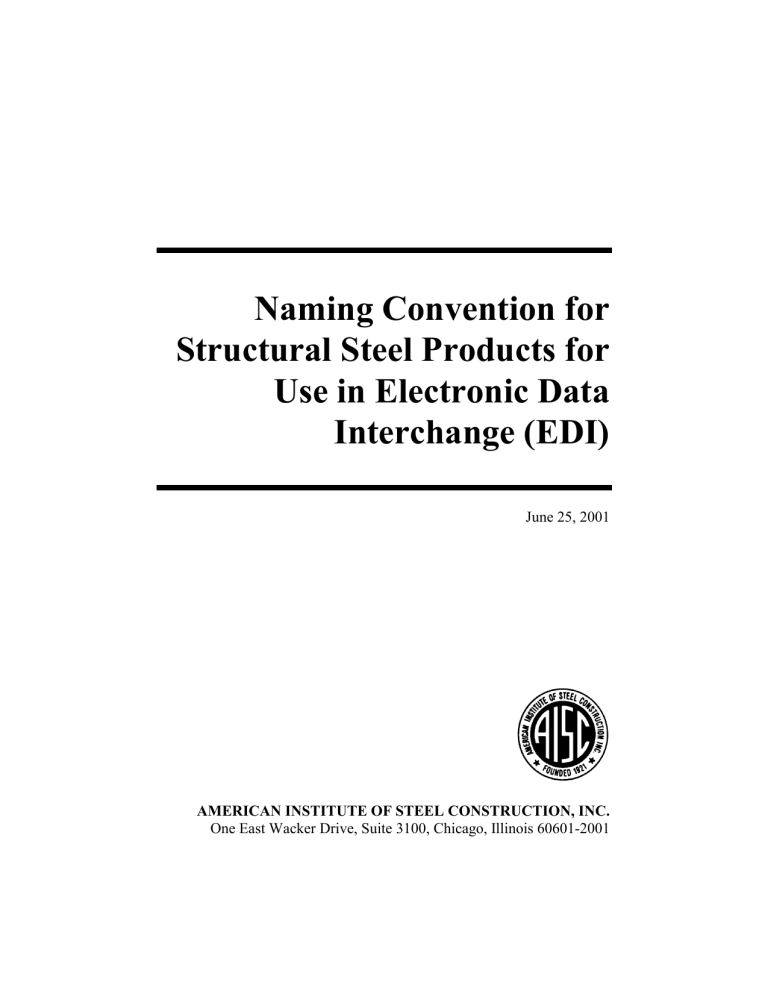 Structural Steel EDI Naming Convention - AISC Standard