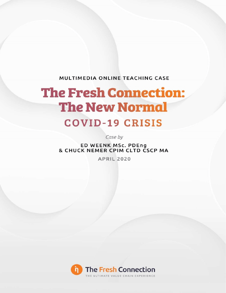 The Fresh Connection: COVID-19 Supply Chain Case Study