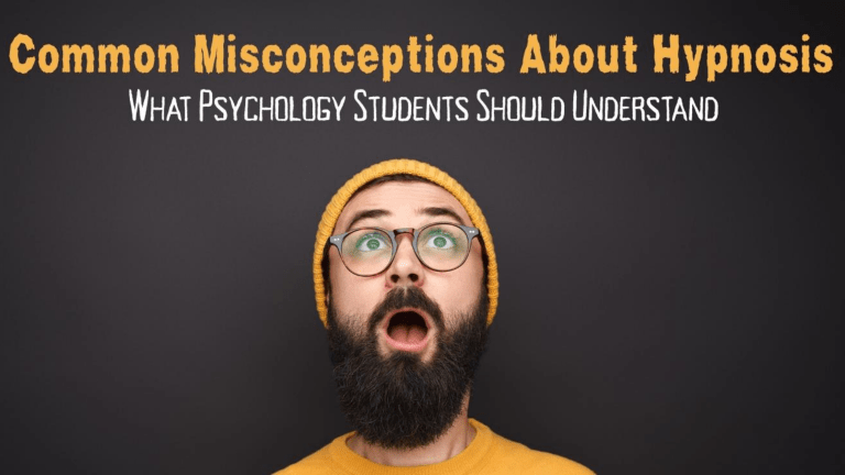 Hypnosis Misconceptions: Psychology Students Guide