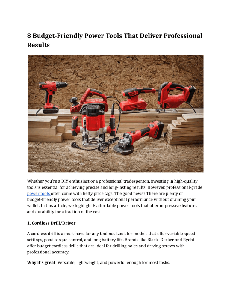Budget-Friendly Power Tools: Professional Results on a Budget