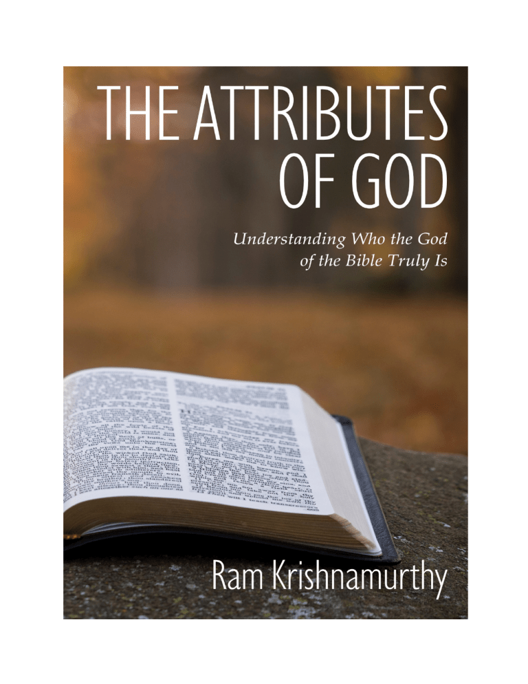 The Attributes of God: Understanding God's Nature