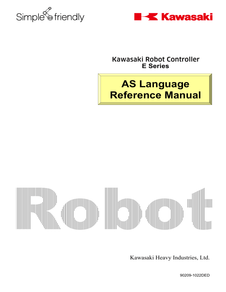 Kawasaki Robot AS Language Reference Manual - E Series