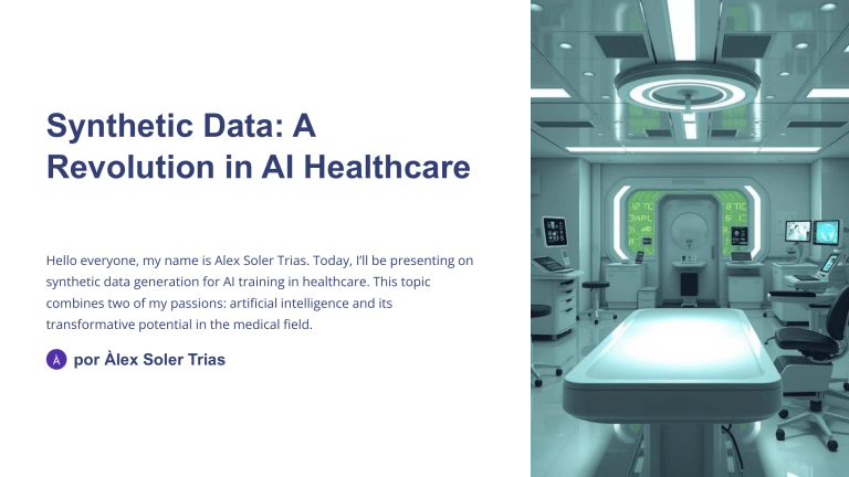 Synthetic Data in AI Healthcare: A Revolution