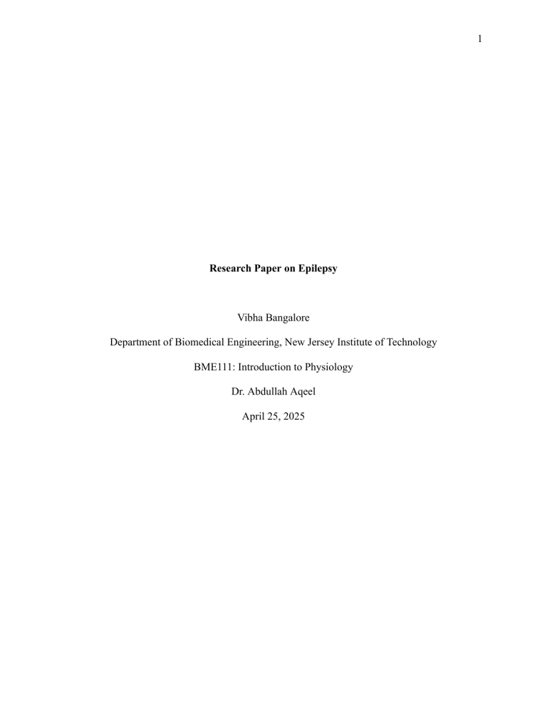 Epilepsy Research Paper: Mechanisms, Symptoms, & Treatment