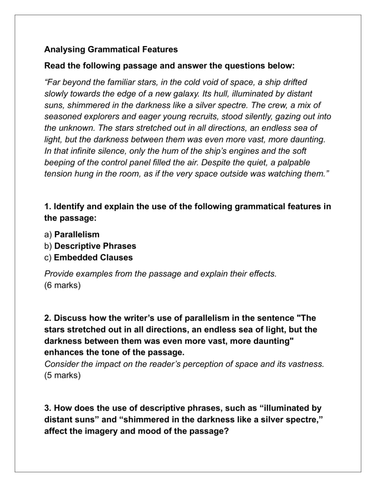 Analysing Grammatical Features: Parallelism, Phrases, Clauses