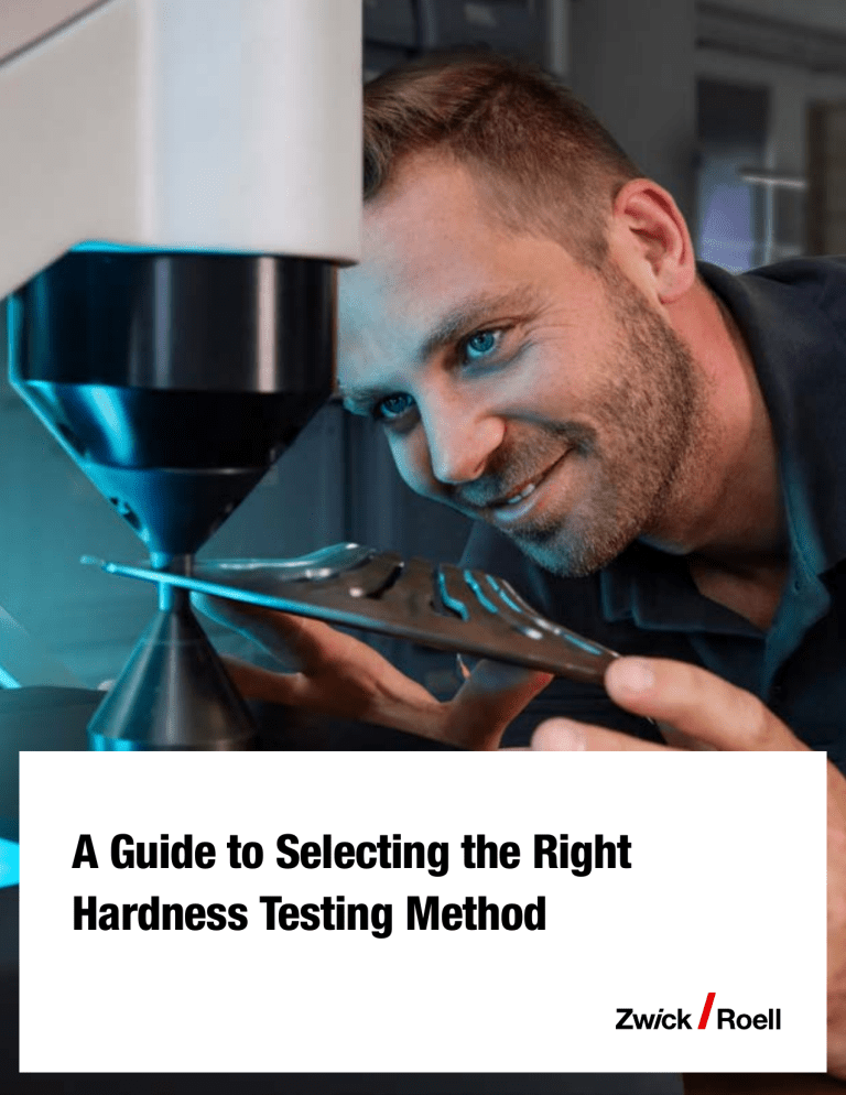 Hardness Testing Methods: A Guide to Selection