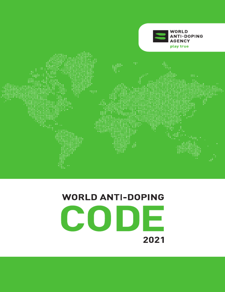World Anti-Doping Code 2021: Rules & Regulations