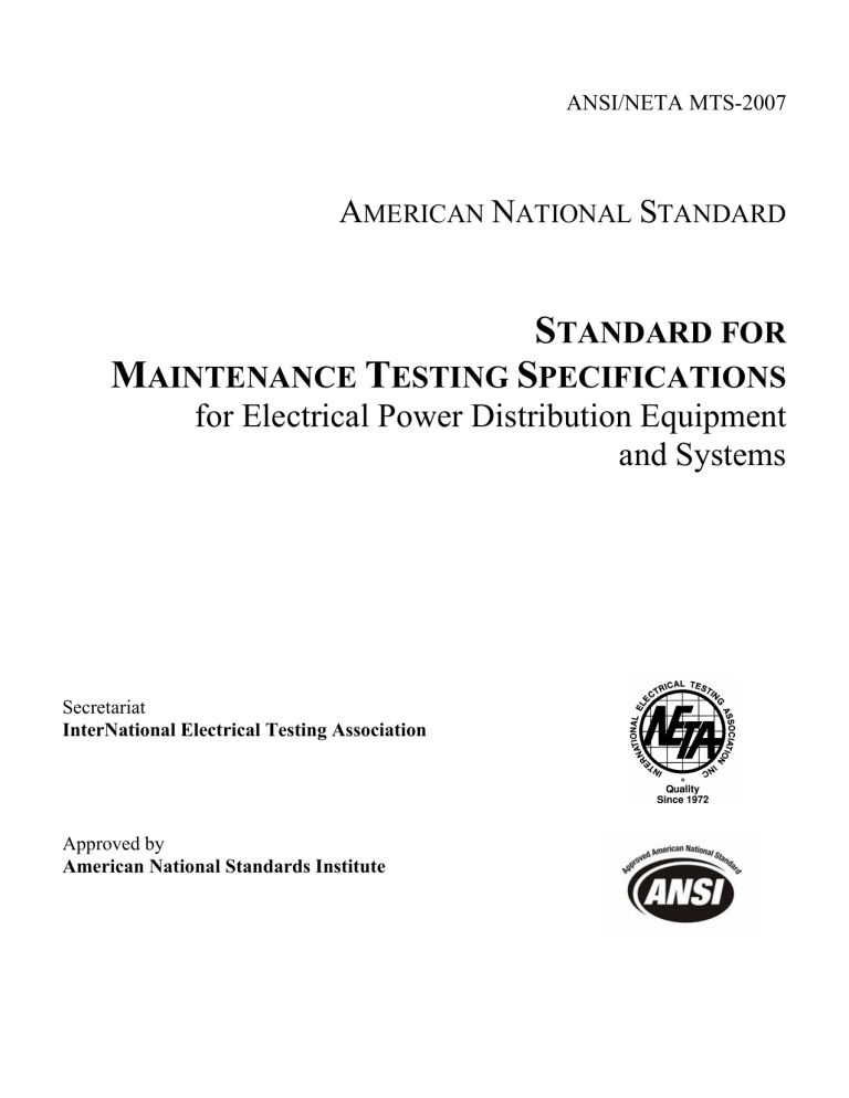 ANSI/NETA MTS-2007: Electrical Maintenance Testing Standard