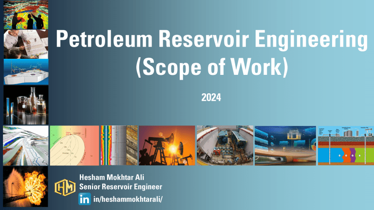 Petroleum Reservoir Engineering Scope of Work 2024