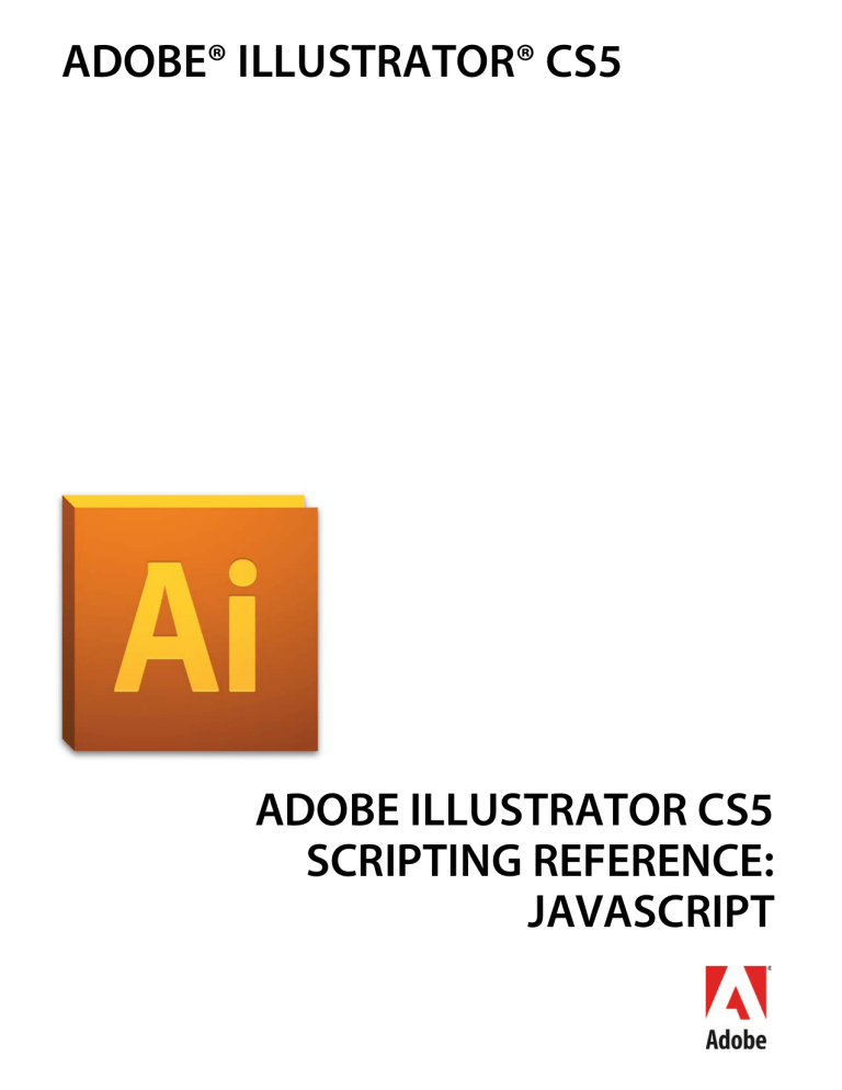 Adobe Illustrator CS5 JavaScript Scripting Reference