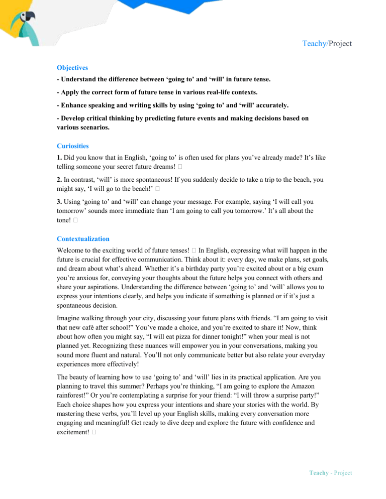 Future Tense: 'Going to' vs 'Will' - Project Activities