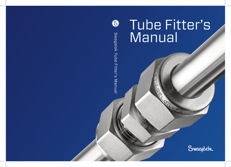 Swagelok Tube Fitting Manual: Installation & Troubleshooting