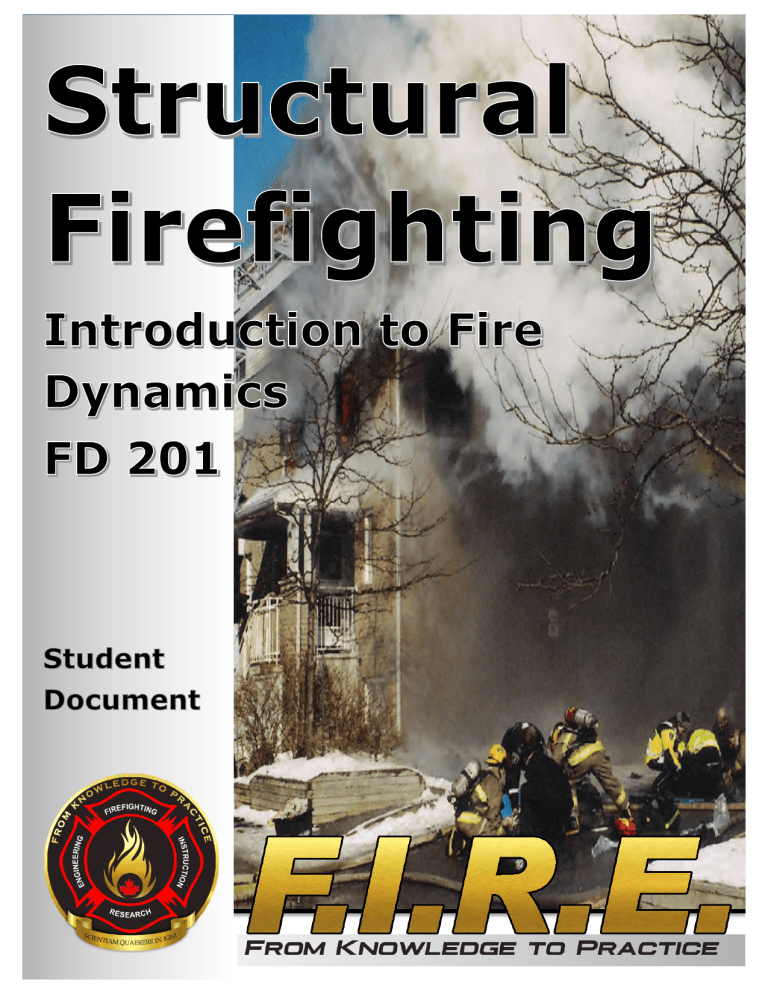Fire Dynamics Curriculum: Introduction to Firefighting