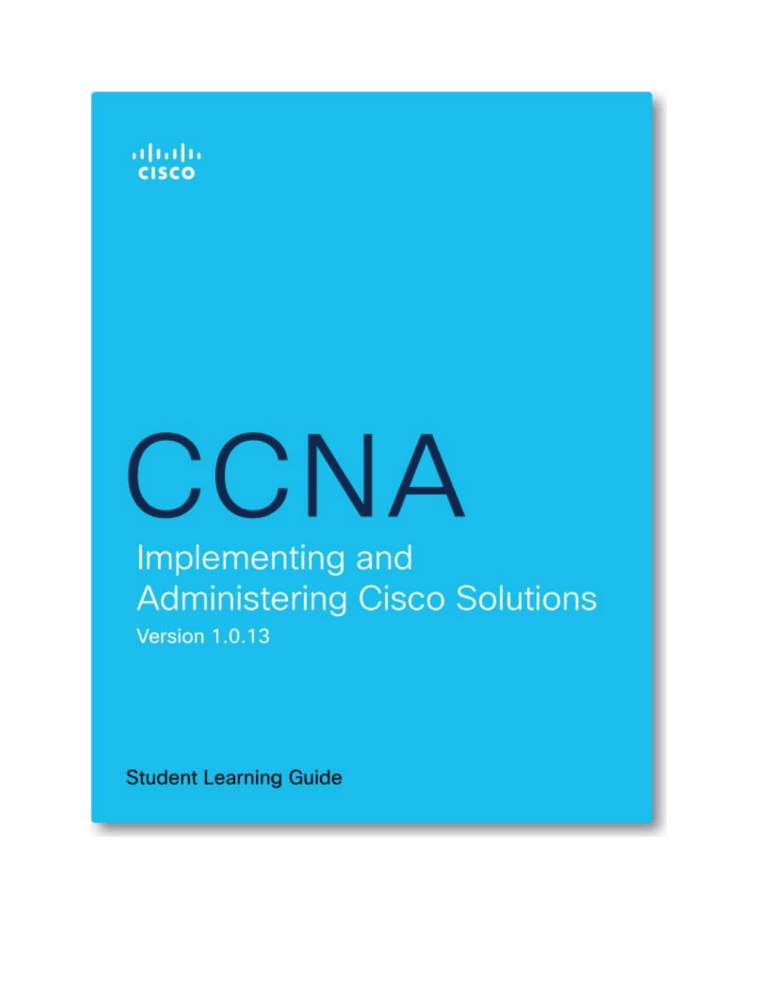 CCNA: Implementing and Administering Cisco Solutions