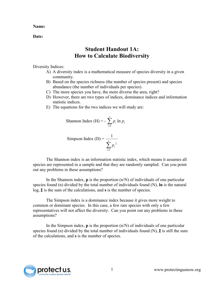 Biodiversity Calculation: Shannon, Simpson, Sorenson Indices