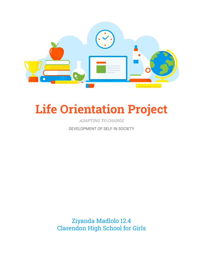 Life Orientation Project: Adapting to Change & Self-Development