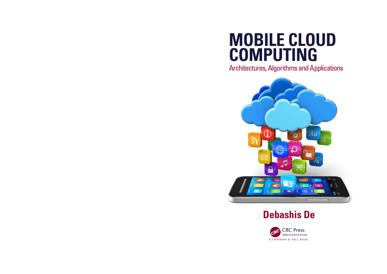Mobile Cloud Computing Architectures Algorithms Applications