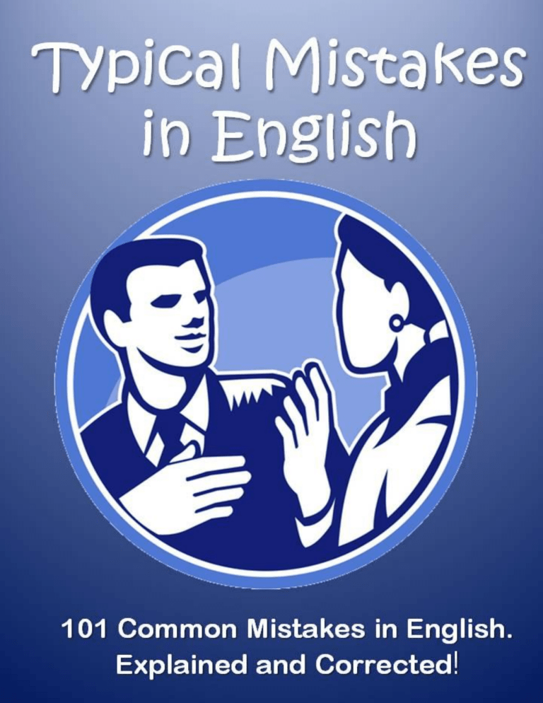 Common English Mistakes: Explained & Corrected