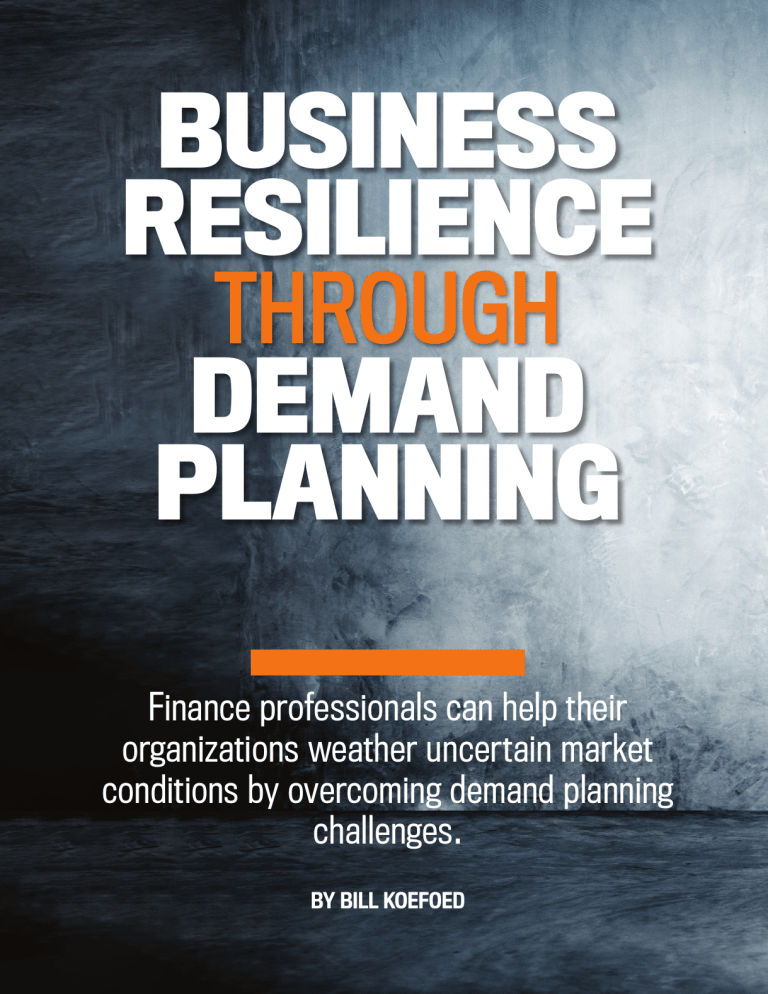 Business Resilience Through Demand Planning