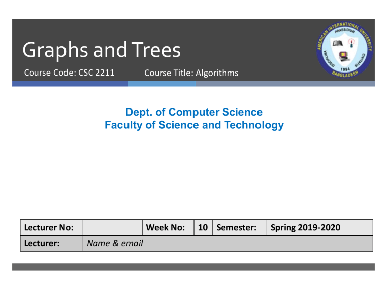 Graphs and Trees: Algorithms Presentation