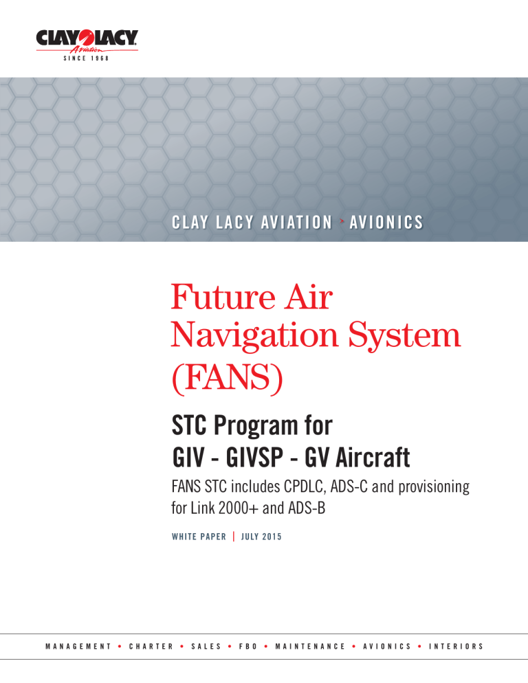 FANS STC Program for Gulfstream GIV-GV Aircraft