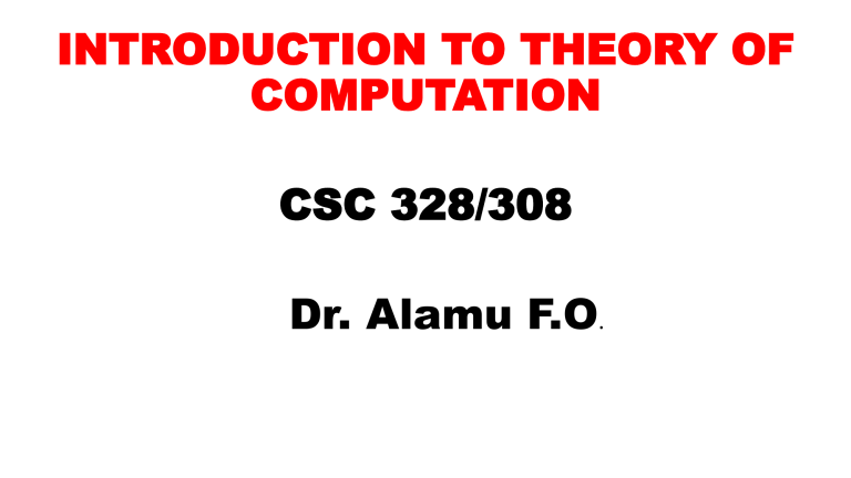Theory of Computation Lecture Notes - CSC 328/308