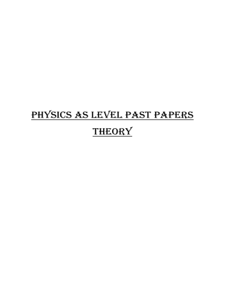 Physics AS Level Past Paper: Feb/Mar 2019