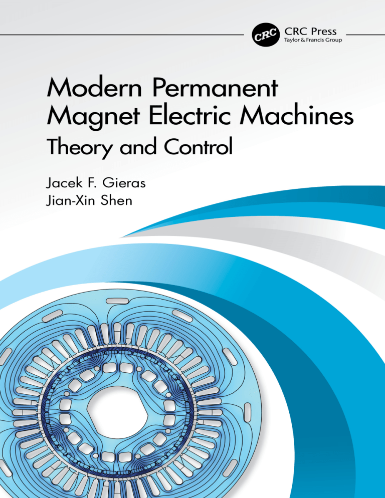Modern Permanent Magnet Electric Machines: Theory & Control