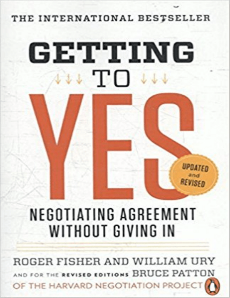 Getting to YES: Negotiation Strategies & Agreement