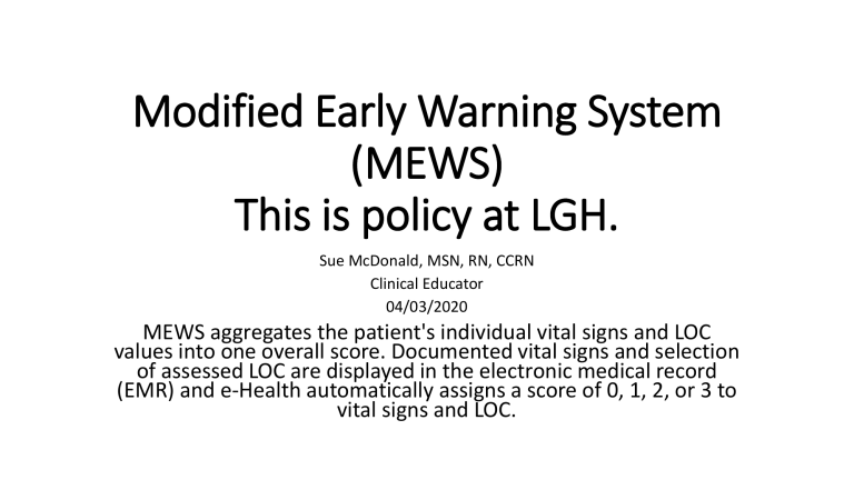 Modified Early Warning System (MEWS) Policy at LGH
