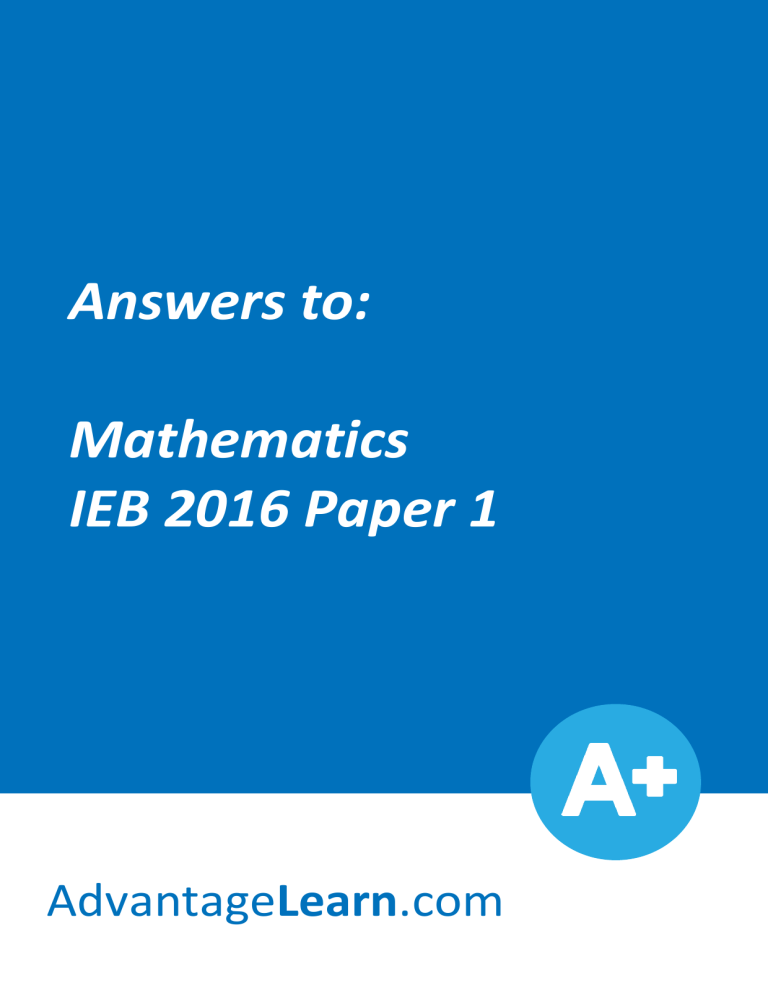 IEB 2016 Mathematics Paper 1 Answer Key