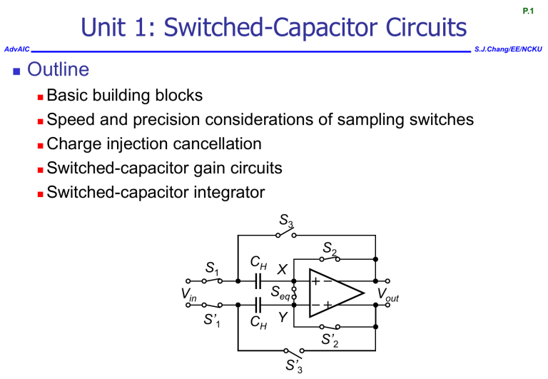 Switched-Capacitor Circuits: Design & Analysis