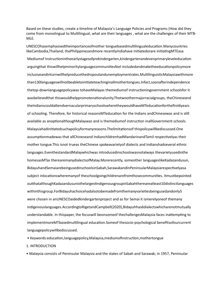 Malaysia Language Policies & MTB-MLE Challenges